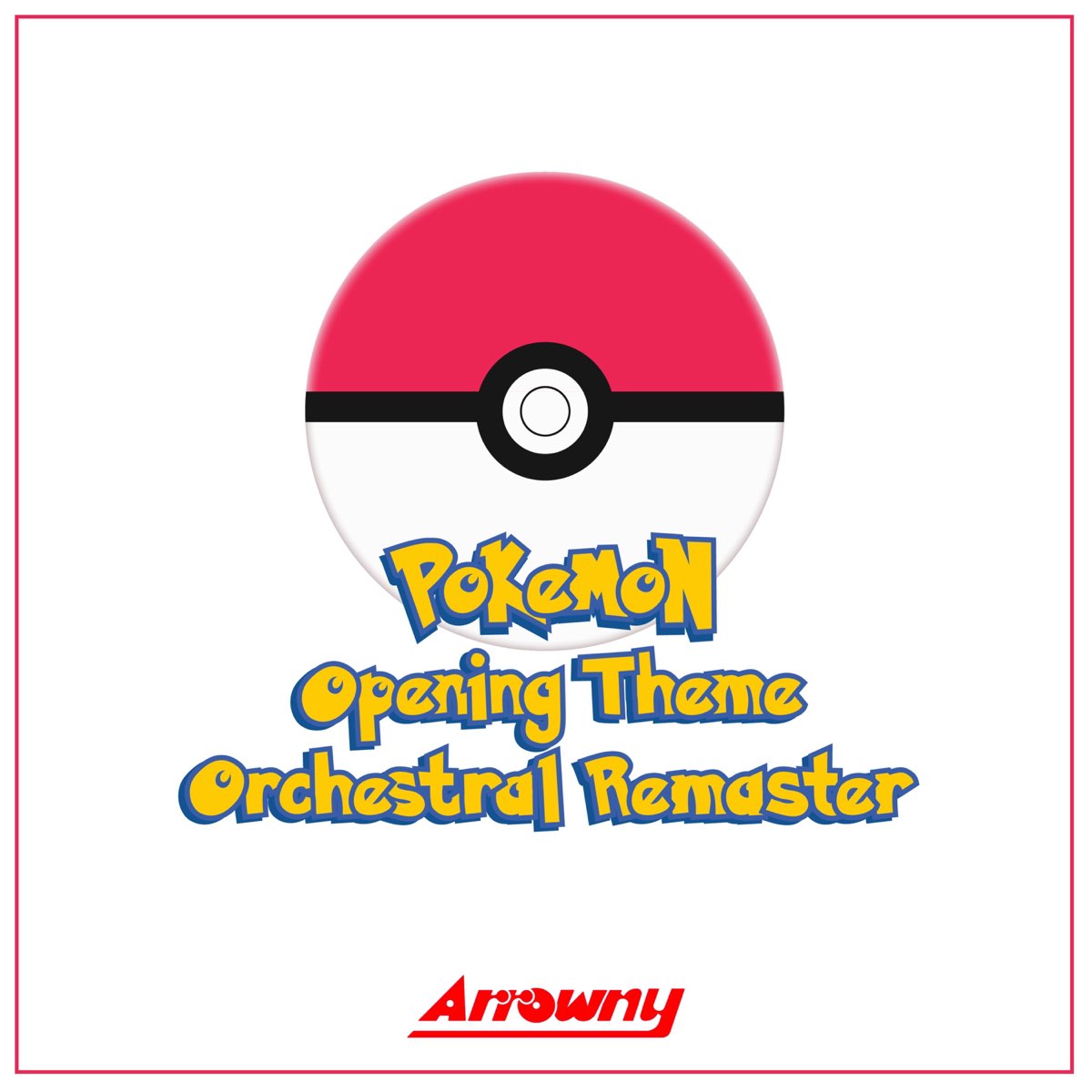 ‎Pokemon Opening Theme (From "Pokemon") [Orchestral Remaster] - Single ...