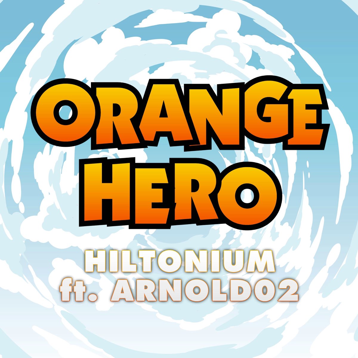 ‎Orange Hero (From "Dragon Ball: Yo! Son Goku and His Friends Return ...