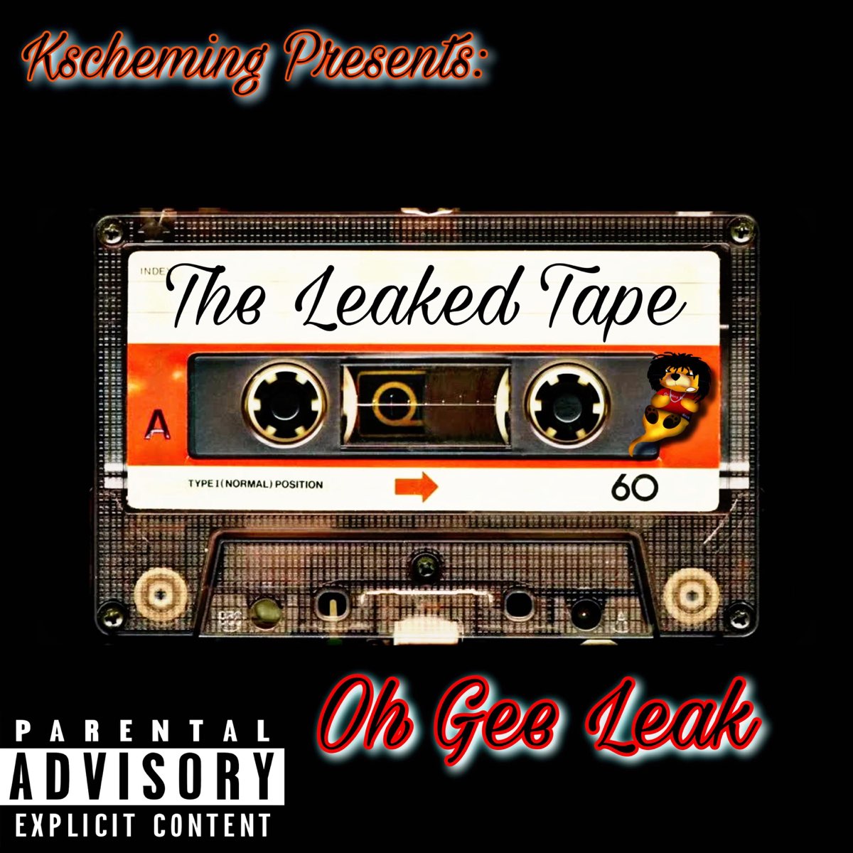‎Kscheming Presents: Oh Gee Leak the Leaked Tape - EP de Kscheming en ...