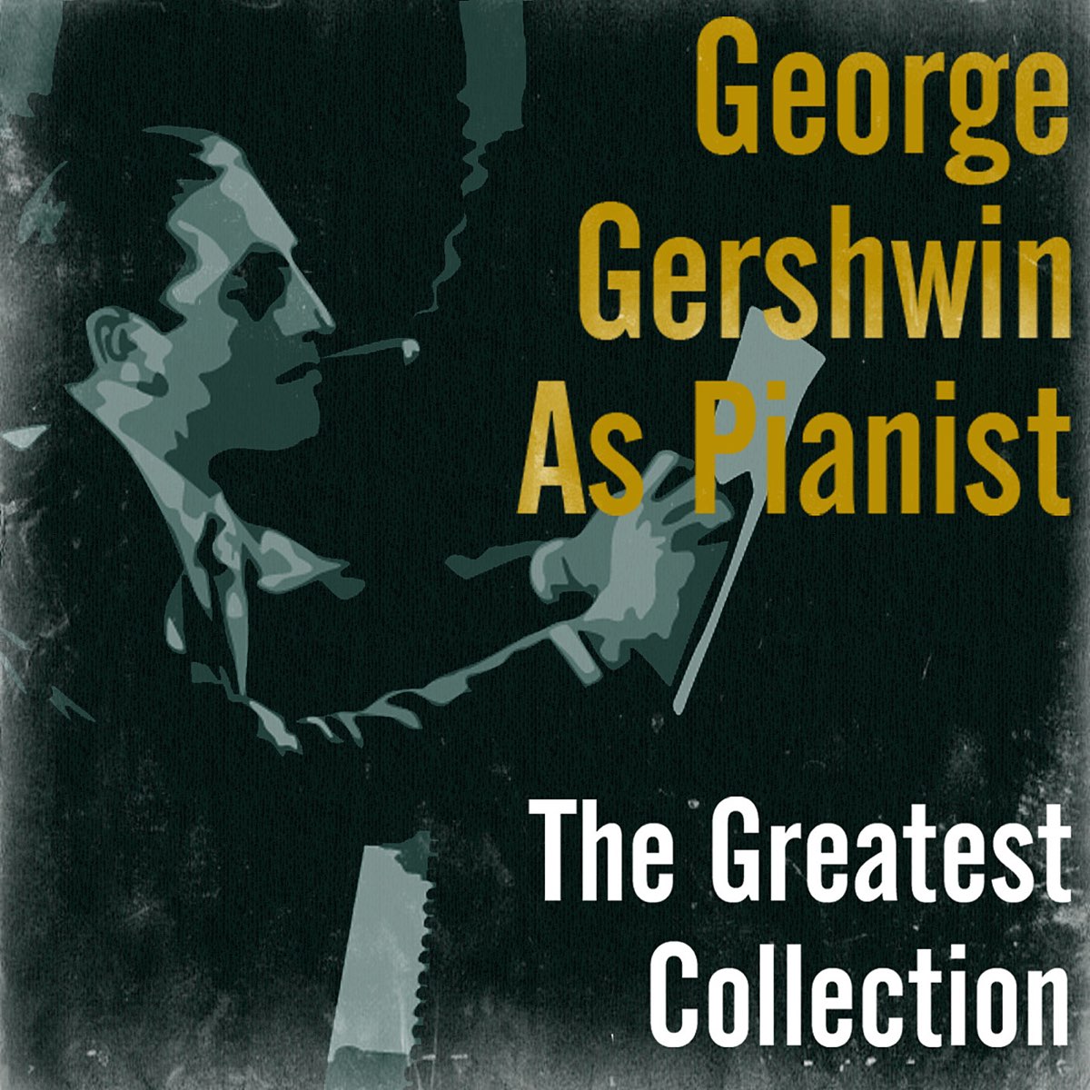 ‎The Greatest Collection by George Gershwin on Apple Music