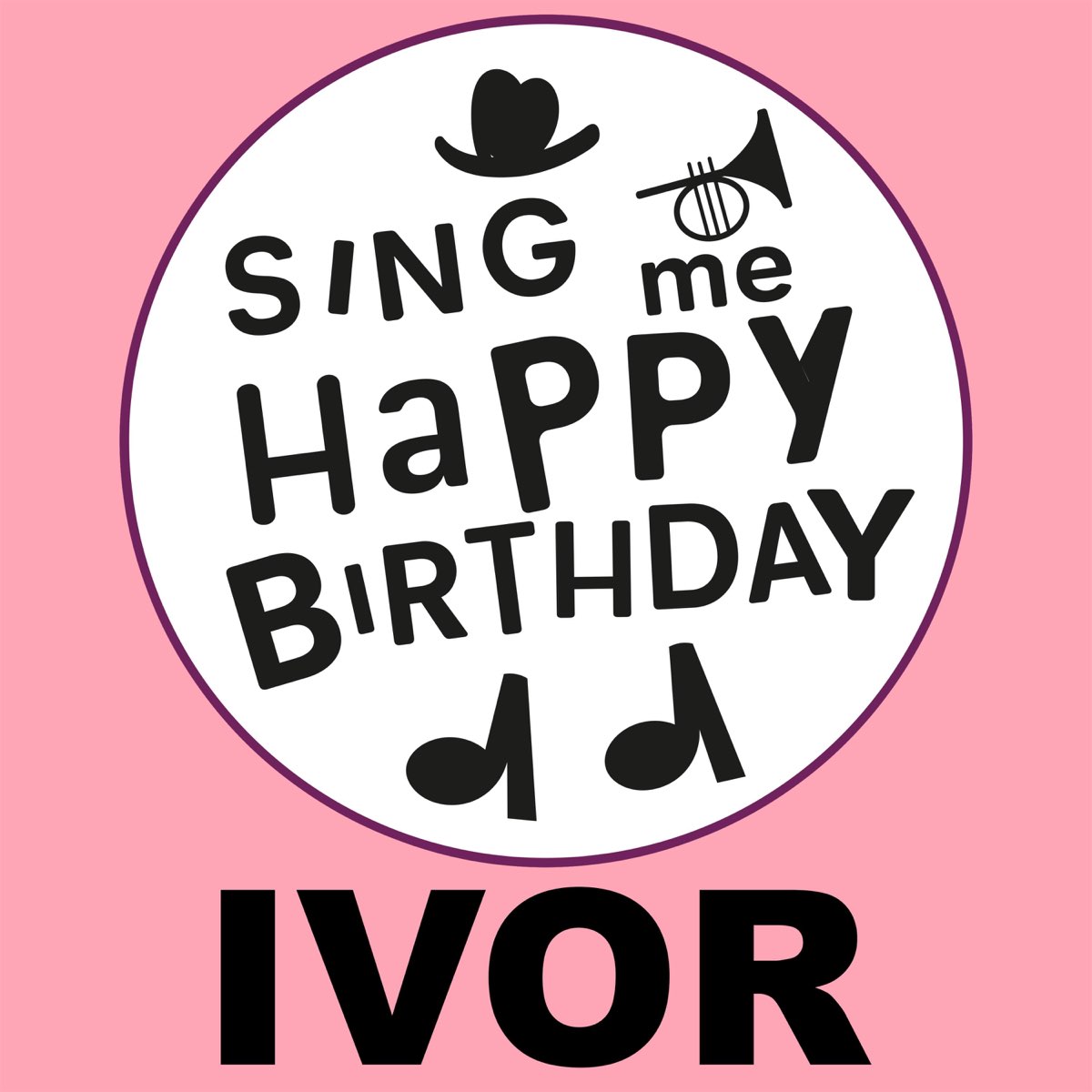 ‎Happy Birthday Ivor, Vol. 1 - EP by Sing Me Happy Birthday on Apple Music