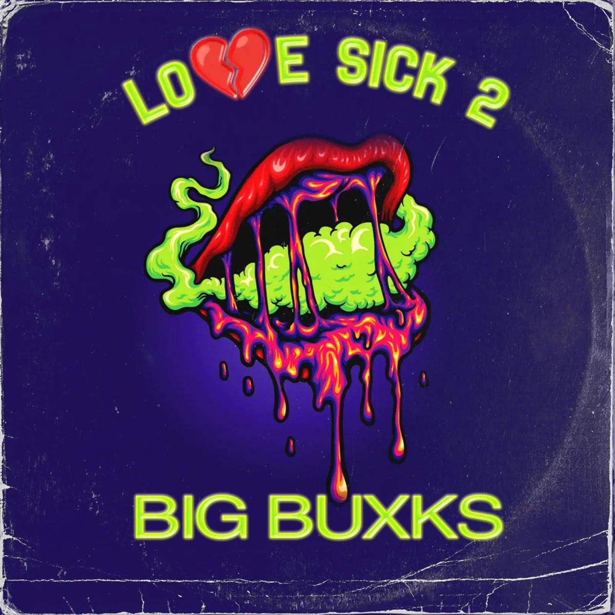 ‎Love Sick 2 by Big Buxks on Apple Music