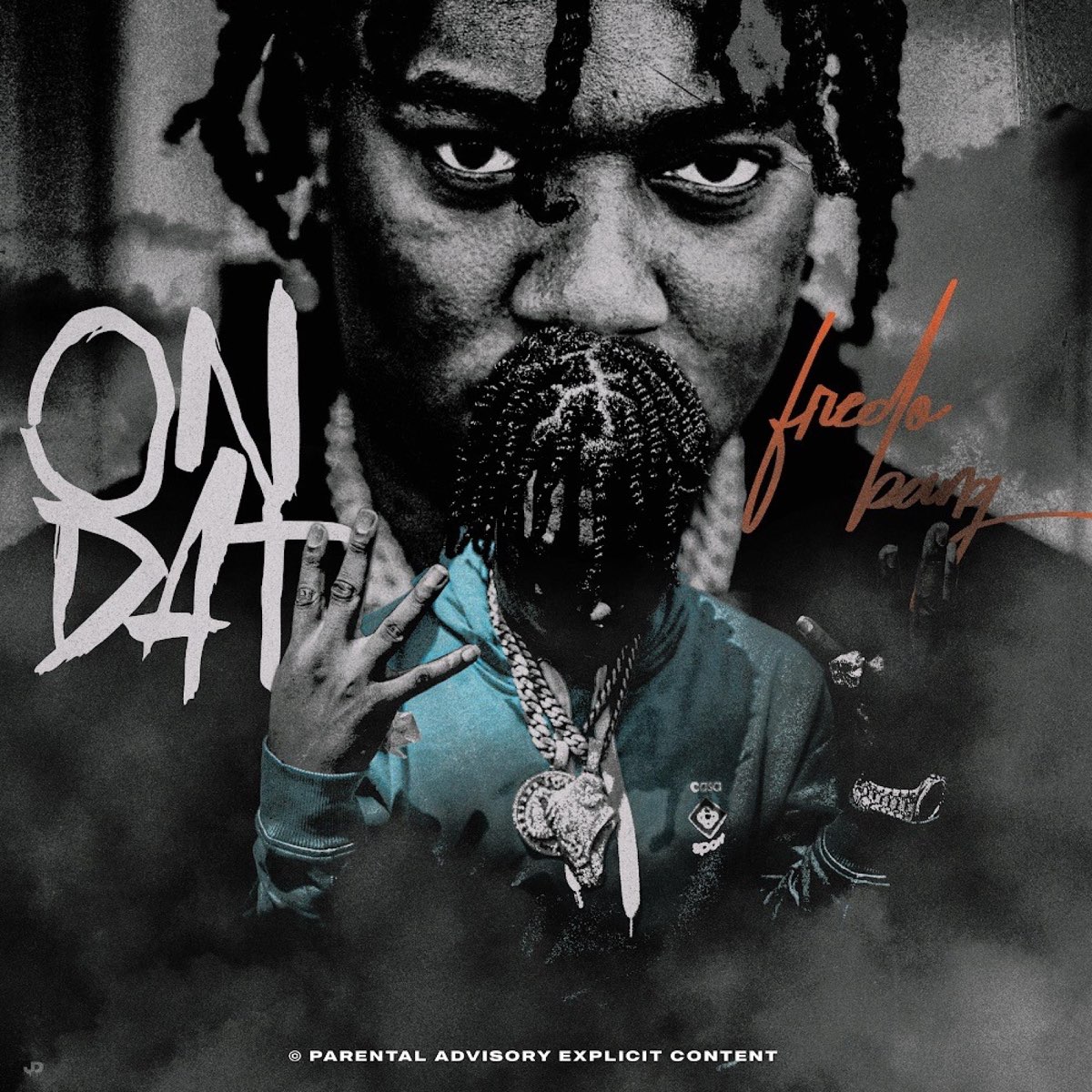 ‎On Dat - Single by Fredo Bang on Apple Music
