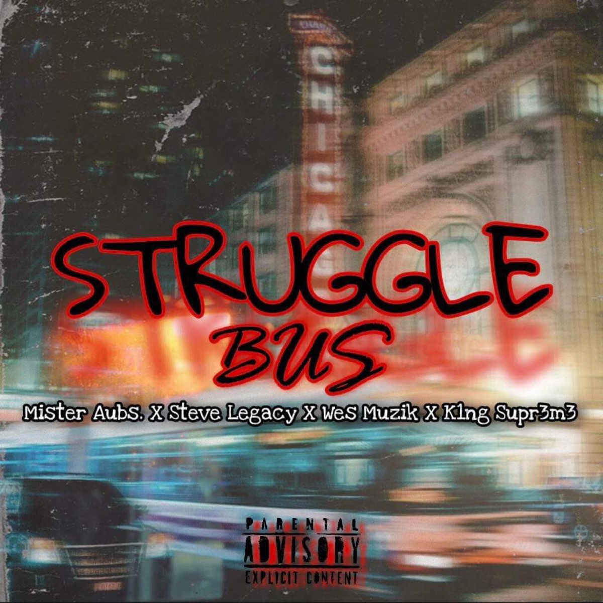 ‎Struggle Bus. (feat. Steve Legacy, K1ng Supr3m3 & Wes Muzik) - Single ...