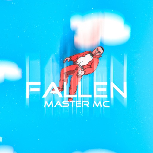 Fallen by Master MC