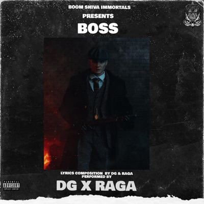 Boss (Dg X Raga X Rakht) - DG IMMORTALS | Shazam