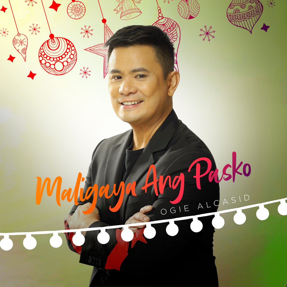 Maligaya Ang Pasko - Single by Ogie Alcasid on Apple Music Maligaya Ang Pasko - Single by Ogie Alcasid on Apple Music