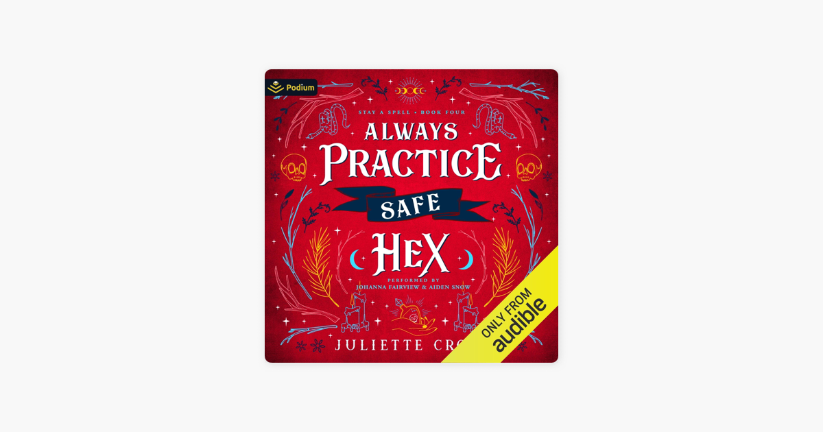 ‎Always Practice Safe Hex: Stay a Spell, Book 4 (Unabridged) on Apple Books