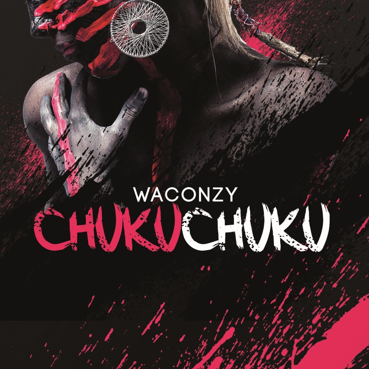 ‎Chuku Chuku - Single by Waconzy on Apple Music