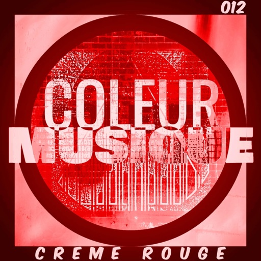 Creme Rouge (Deep Mix) by Coleur Musique