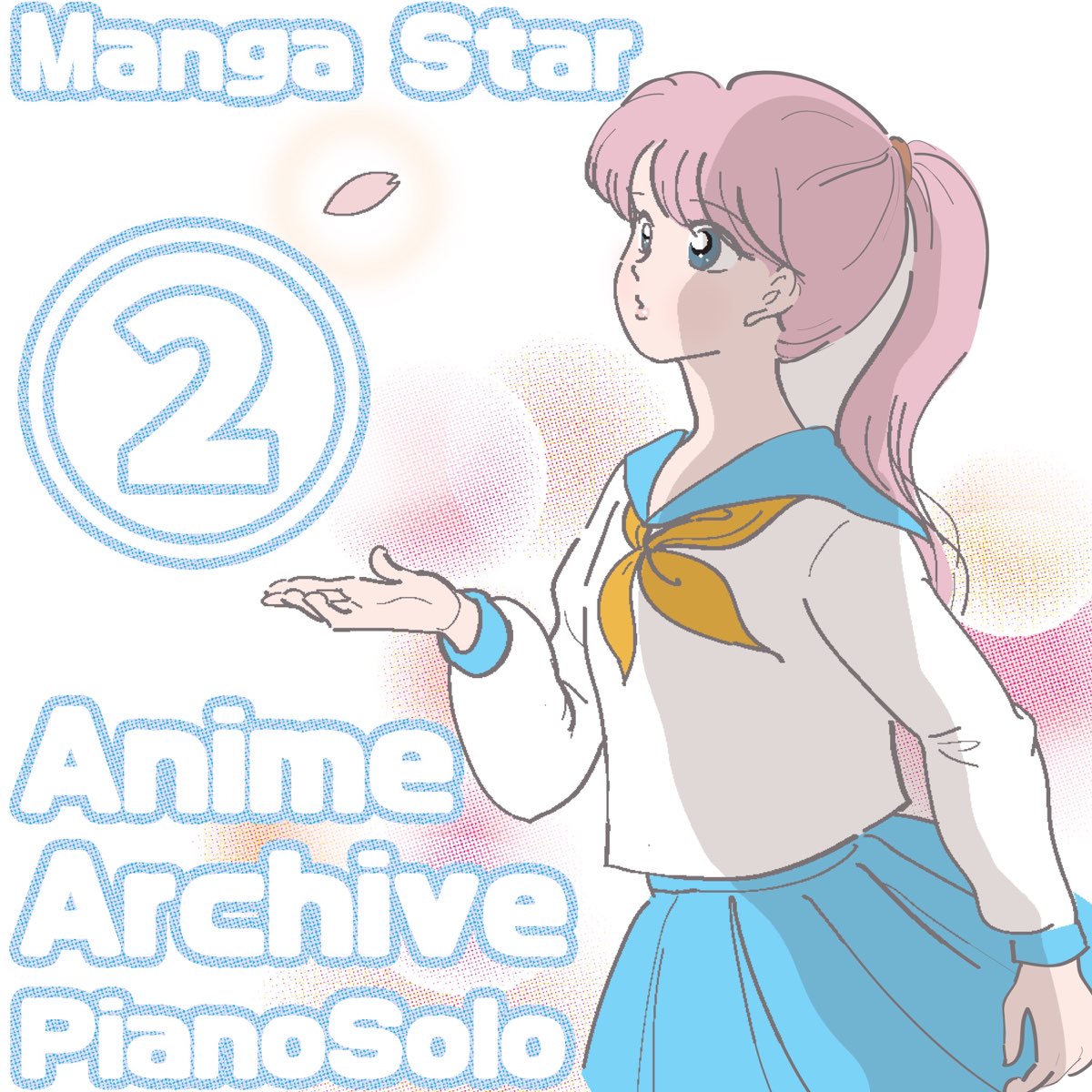 ‎Apple Music 上Manga Star的专辑《Anime Archive Piano Solo - Stage 2》