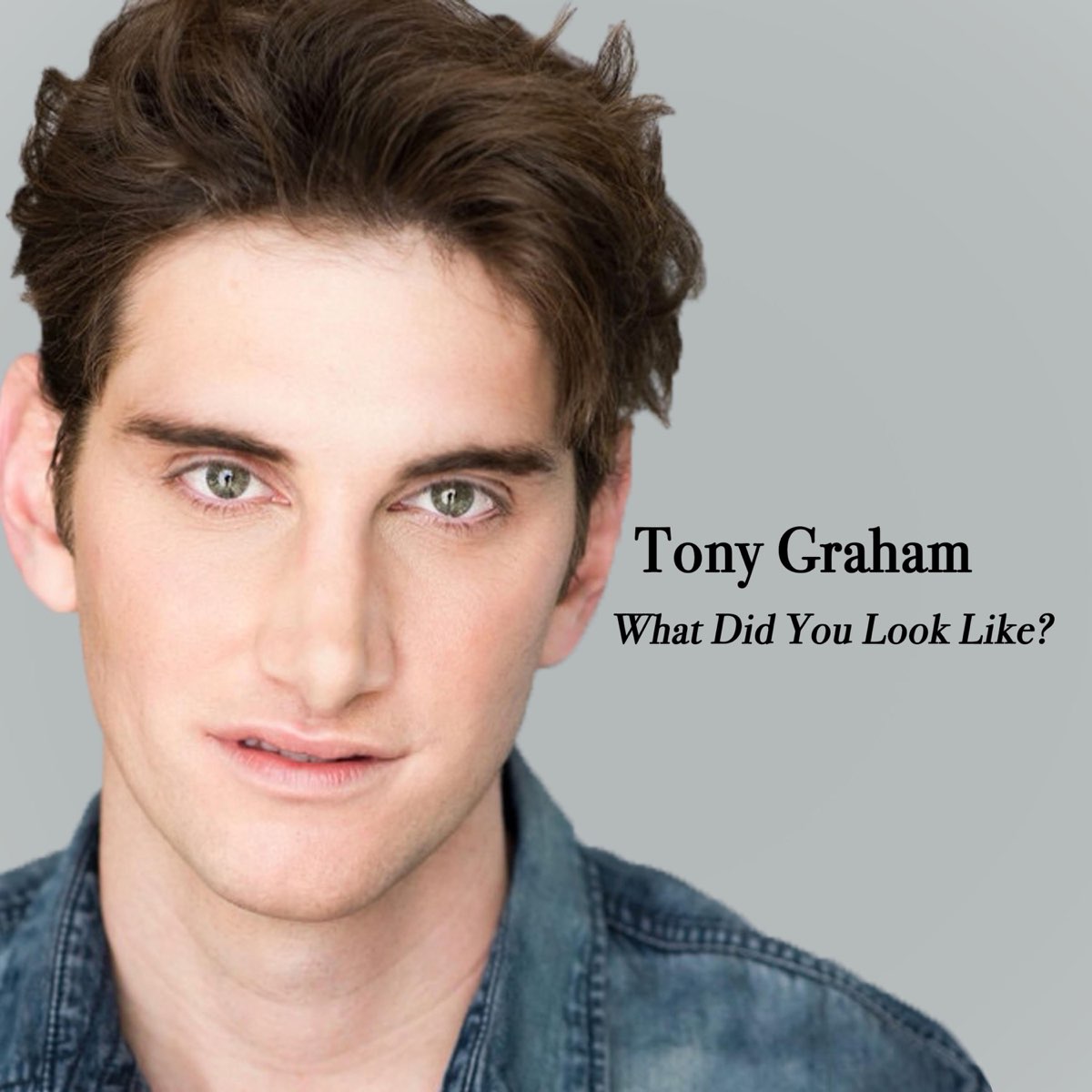 ‎What Did You Look Like? - Single by Tony Graham on Apple Music