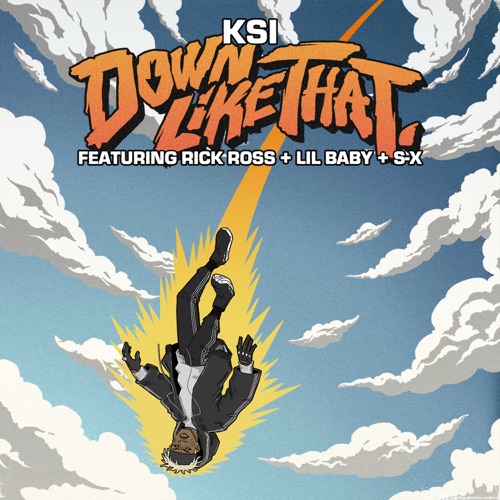 KSI - Down Like That (feat. Rick Ross, Lil Baby & S-X) - Single [iTunes ...