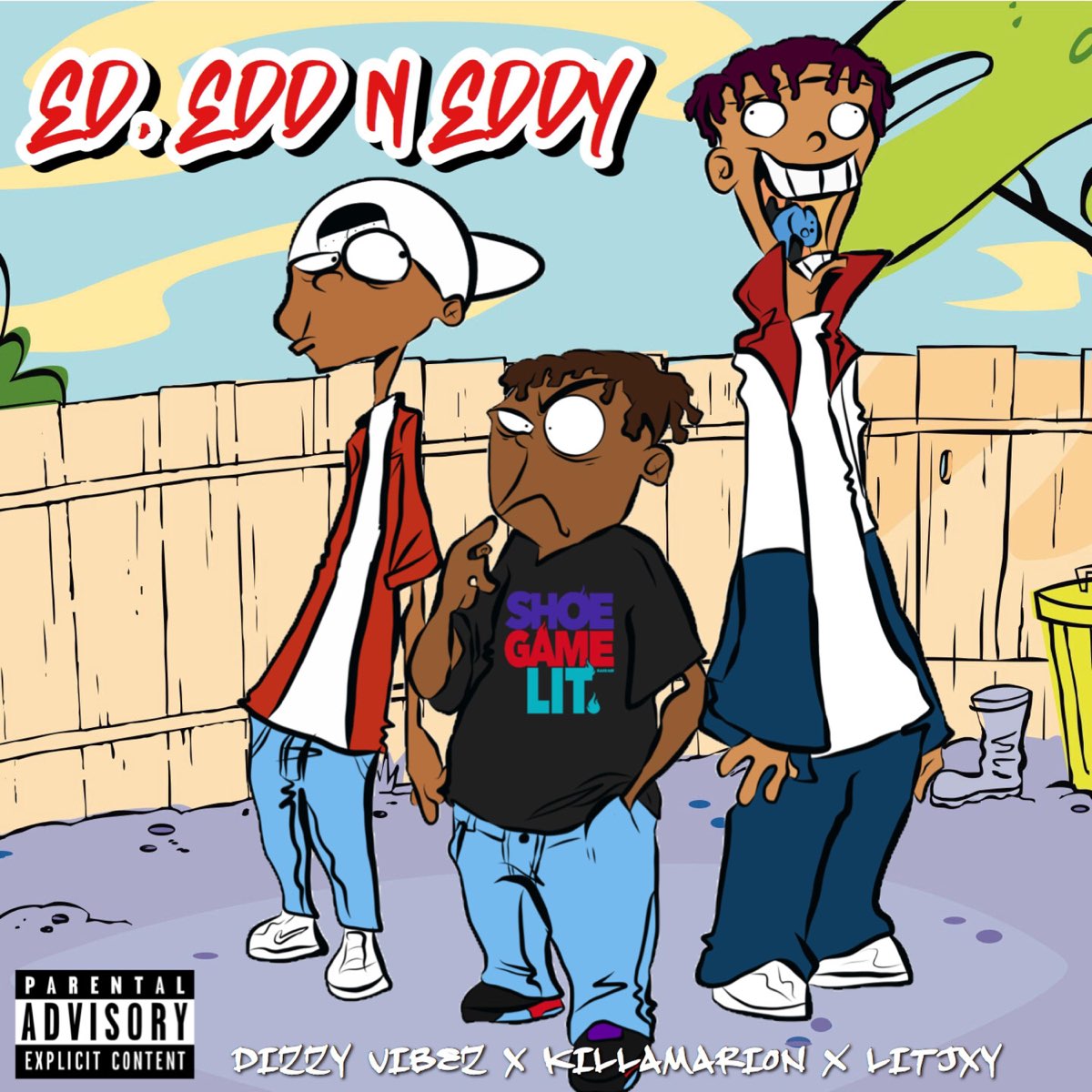 ‎Ed, Edd N Eddy (feat. LitJxy & Killa Marion) - Single by Dizzy Vibez ...