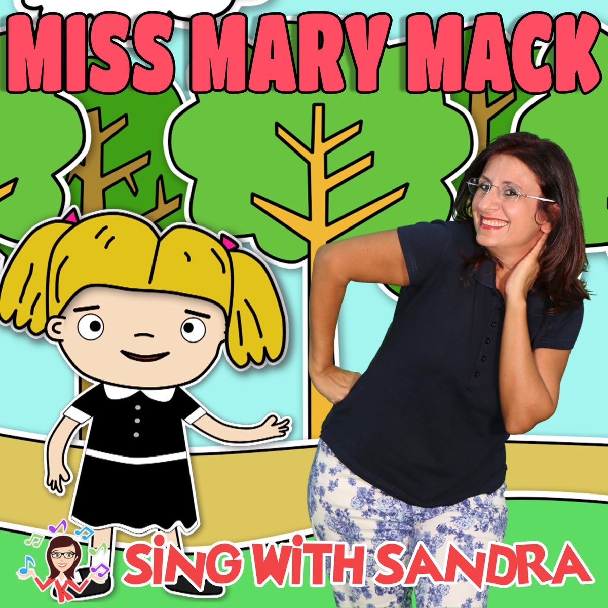 ‎Miss Mary Mack - Single by Sing With Sandra on Apple Music