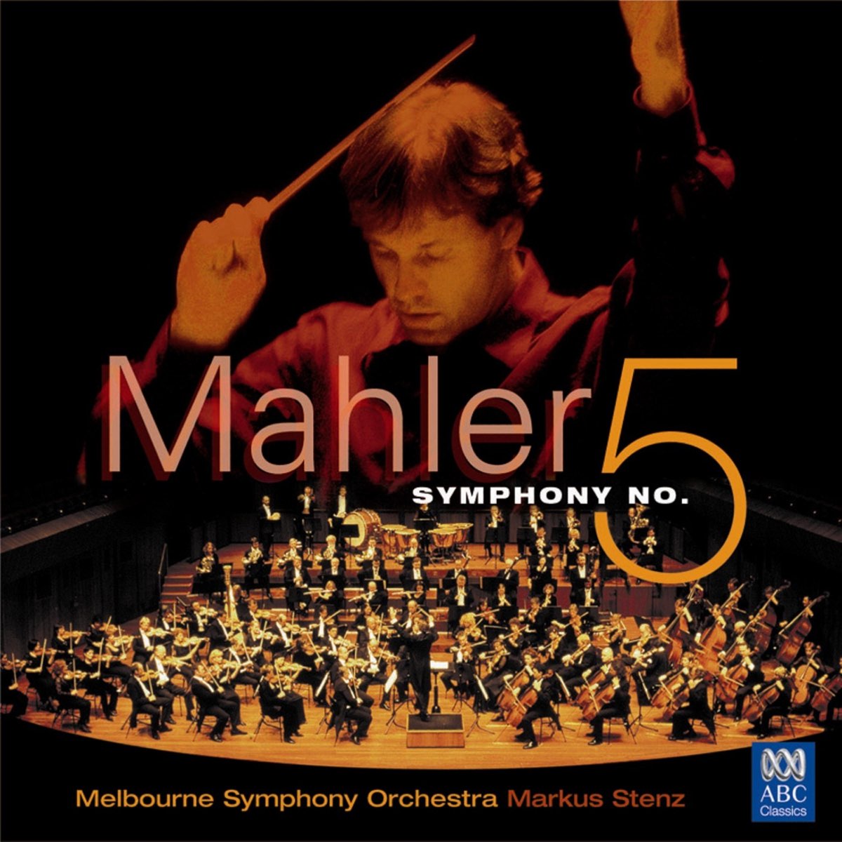 mahler Symphony No 5 By The Melbourne Symphony Orchestra And Markus