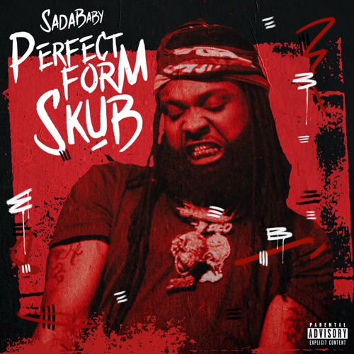Sada Baby - Perfect Form Skub - Single [iTunes Plus AAC M4A] - iPlusHub