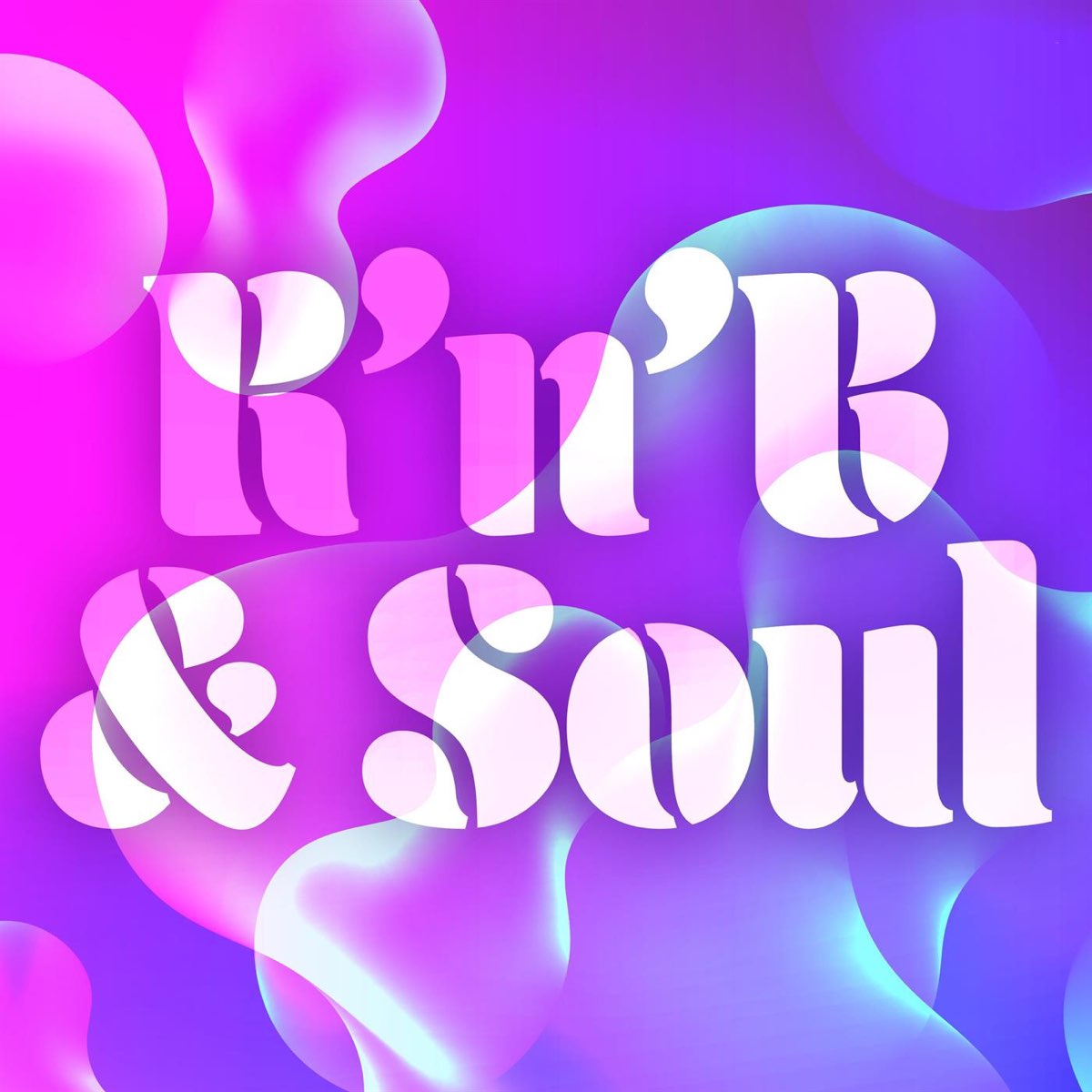 R'n'B & Soul by Various Artists on Apple Music R'n'B & Soul by Various Artists on Apple Music
