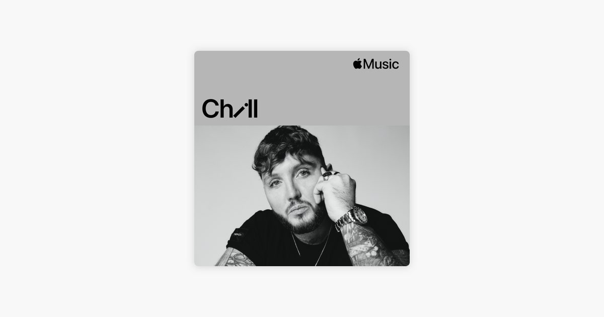 ‎James Arthur: Chill on Apple Music