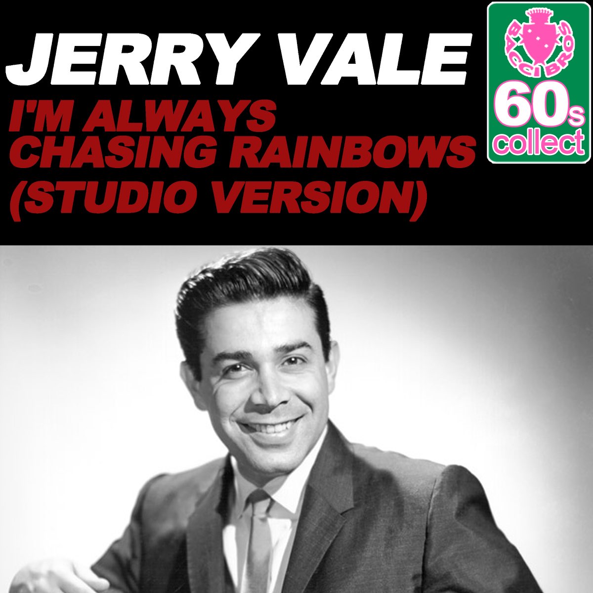 ‎I'm Always Chasing Rainbows (Remastered) [(Studio Version)] - Single ...