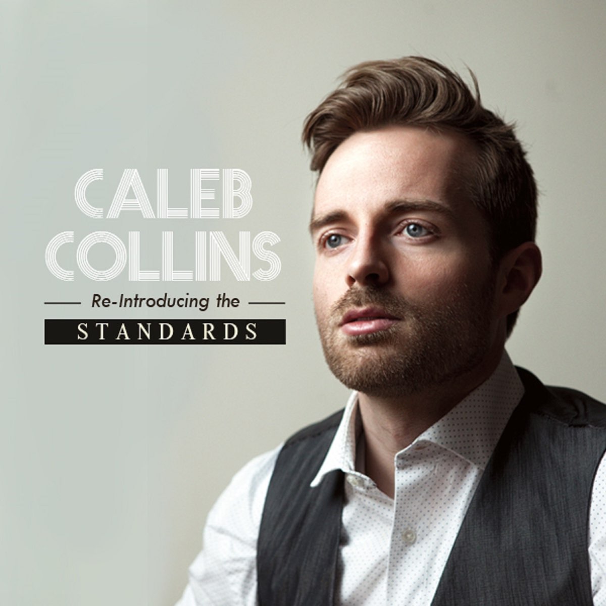 ‎Reintroducing the Standards by Caleb Collins on Apple Music