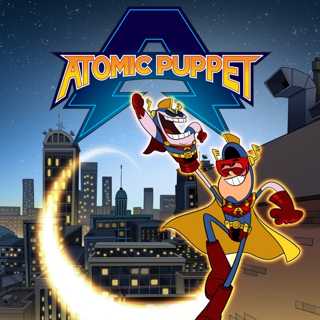 Atomic Puppet, Season 1, Vol.1 on iTunes