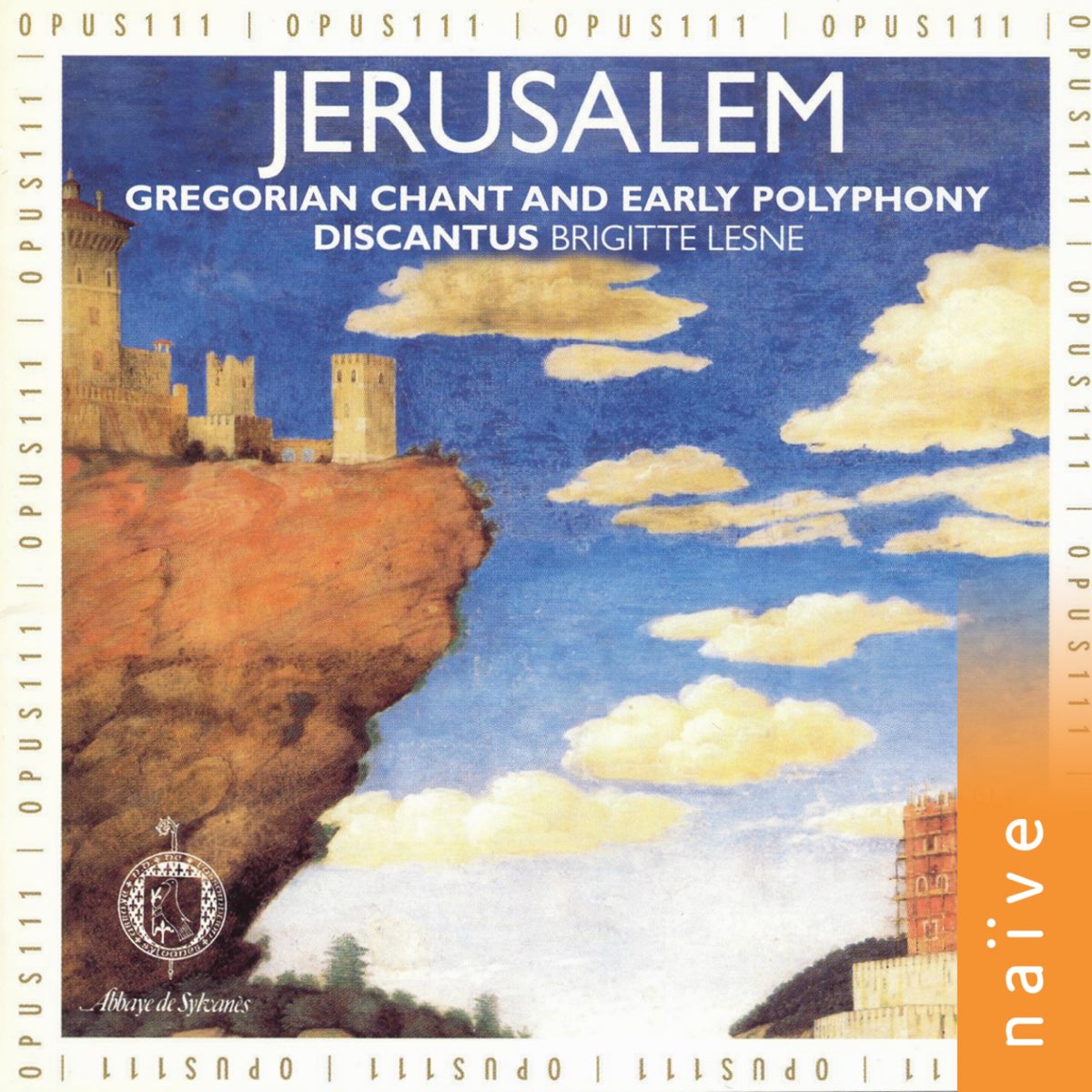 ‎Jerusalem: Gregorian Chant and Early Polyphony by Brigitte Lesne ...