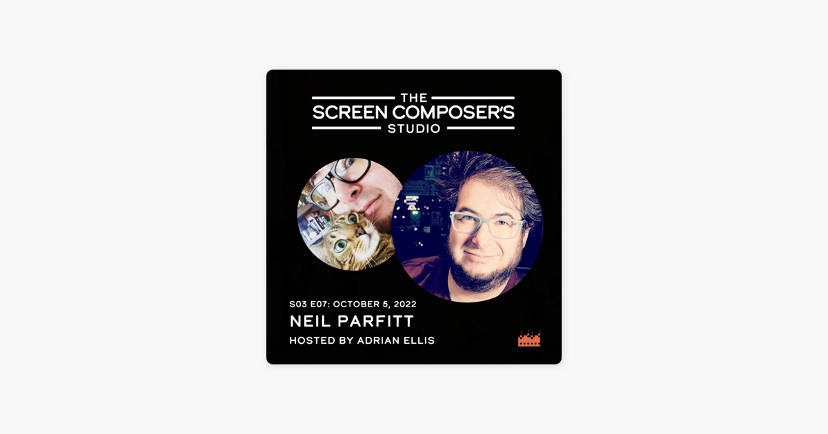 ‎The Screen Composer's Studio : Neil Parfitt - An Animated Life sur ...