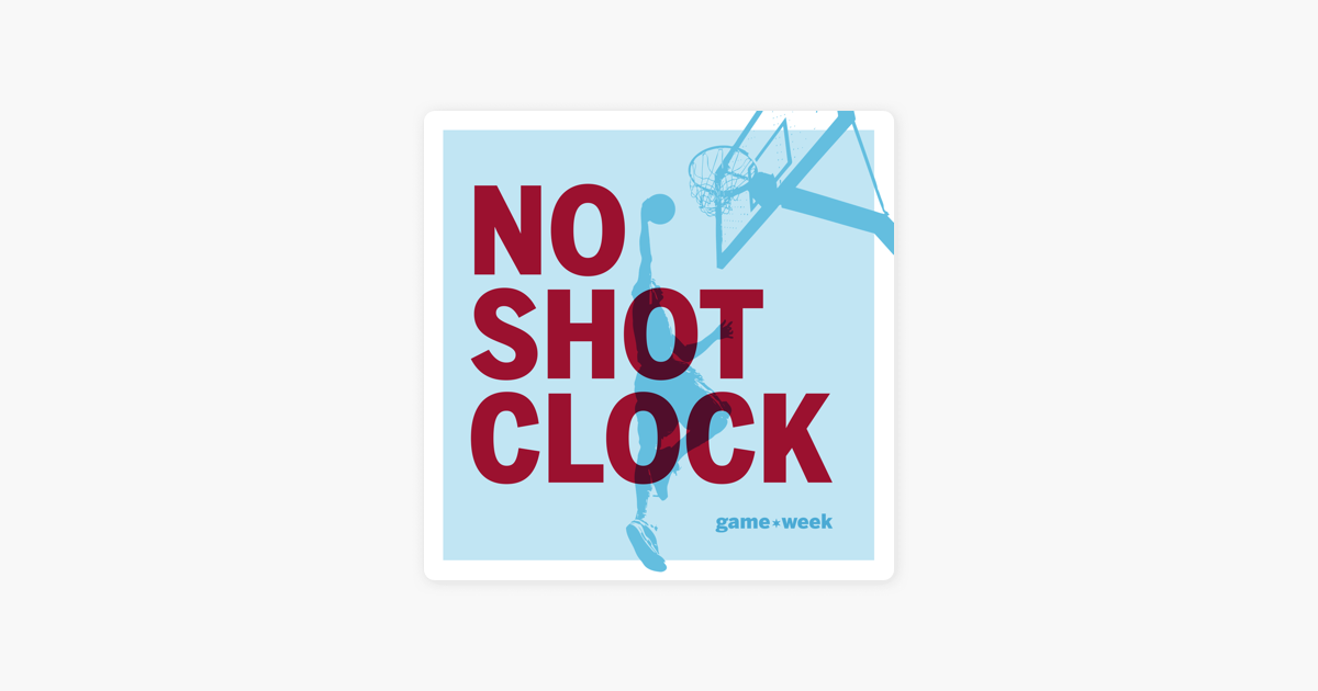 ‎No Shot Clock on Apple Podcasts