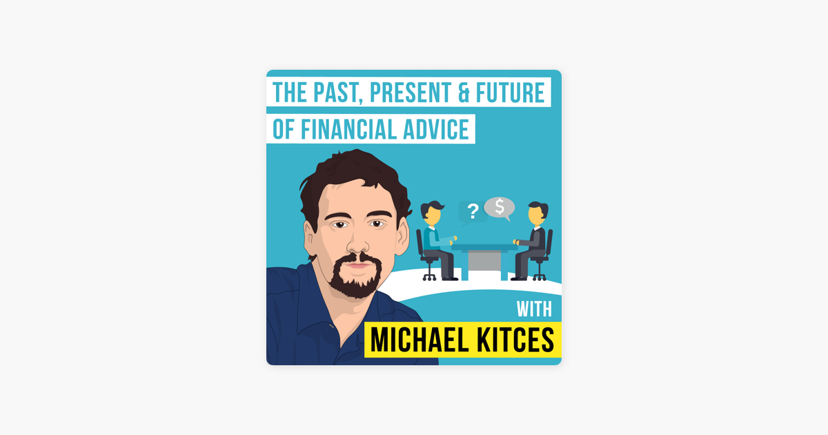 ‎Invest Like the Best with Patrick O'Shaughnessy: Michael Kitces – The ...
