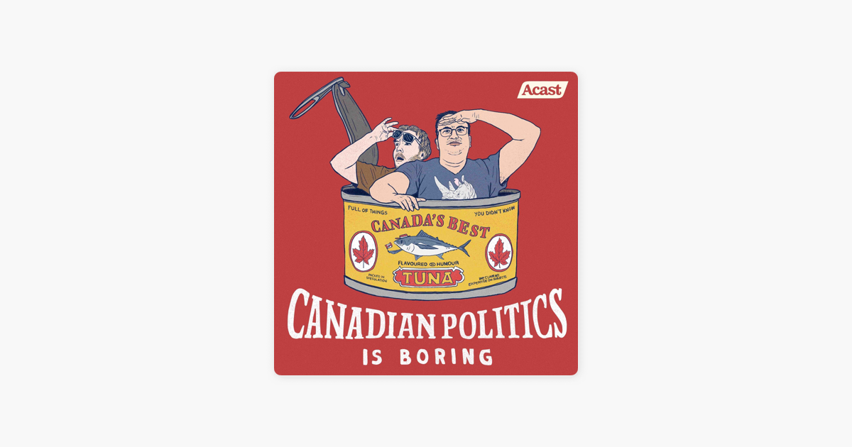 ‎Canadian Politics is Boring: The Gastown Riots on Apple Podcasts