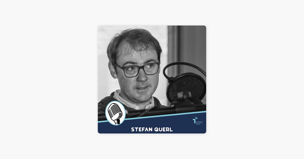 ‎Verbunden bleiben!: VERBUNDEN MIT… STEFAN QUERL on Apple Podcasts