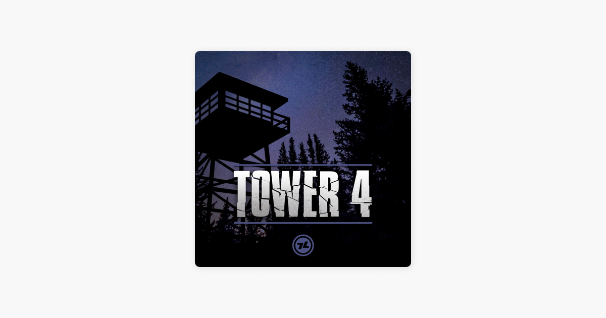 ‎Tower 4 on Apple Podcasts