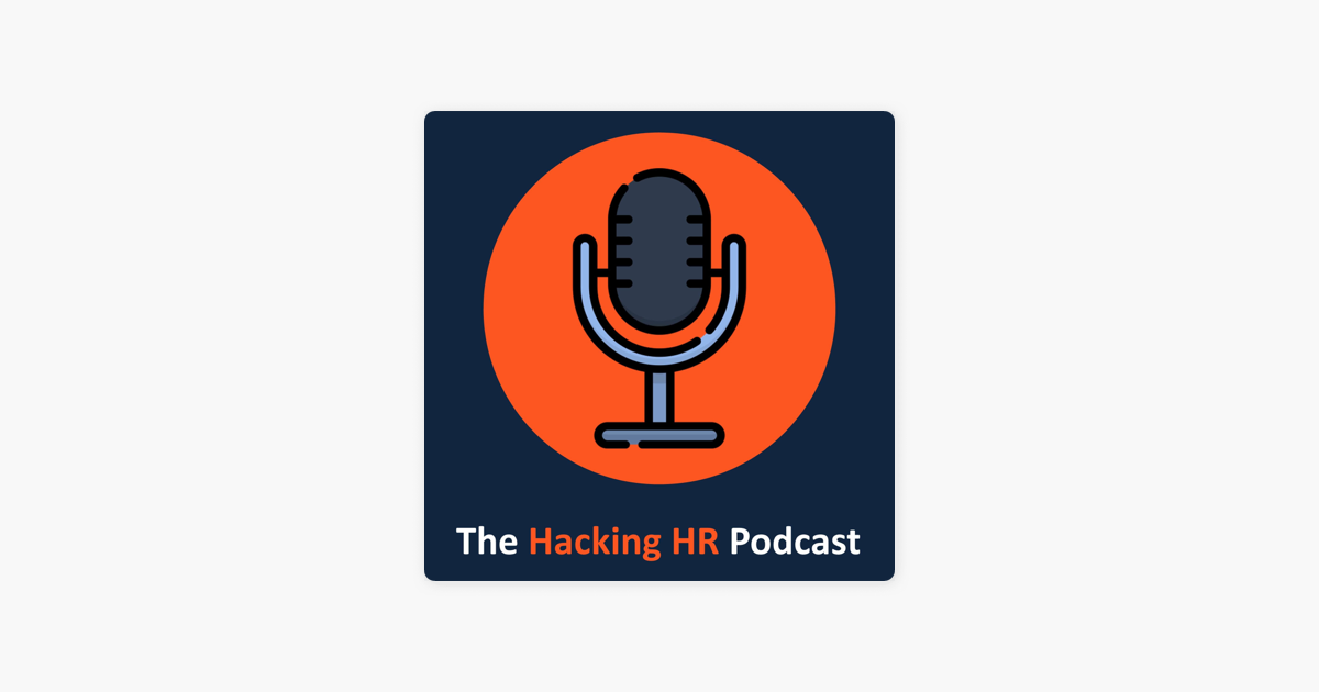 ‎the Hacking Hr Podcast On Apple Podcasts