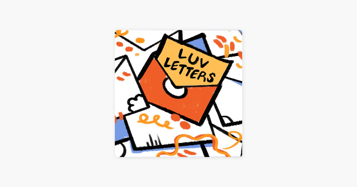 ‎Luv Letters on Apple Podcasts