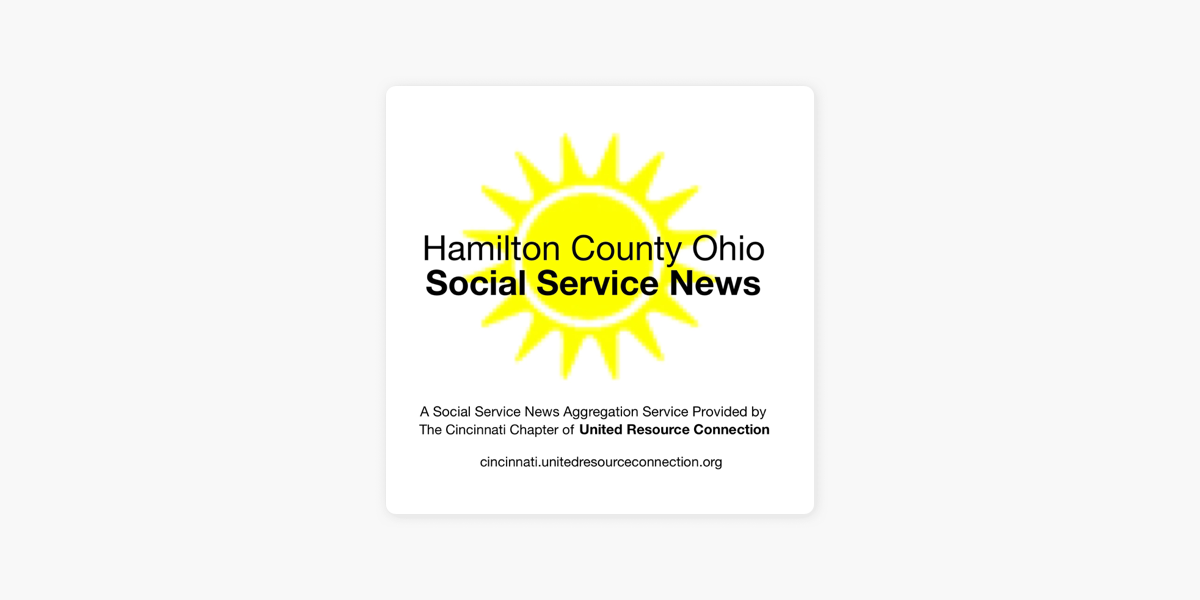Hamilton County Ohio Social Service News On Apple Podcasts hamilton-county-ohio-social-service-news-on-apple-podcasts