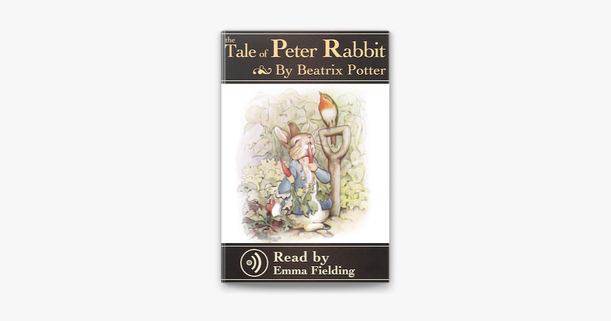 ‎Peter Rabbit - Read Aloud Edition on Apple Books