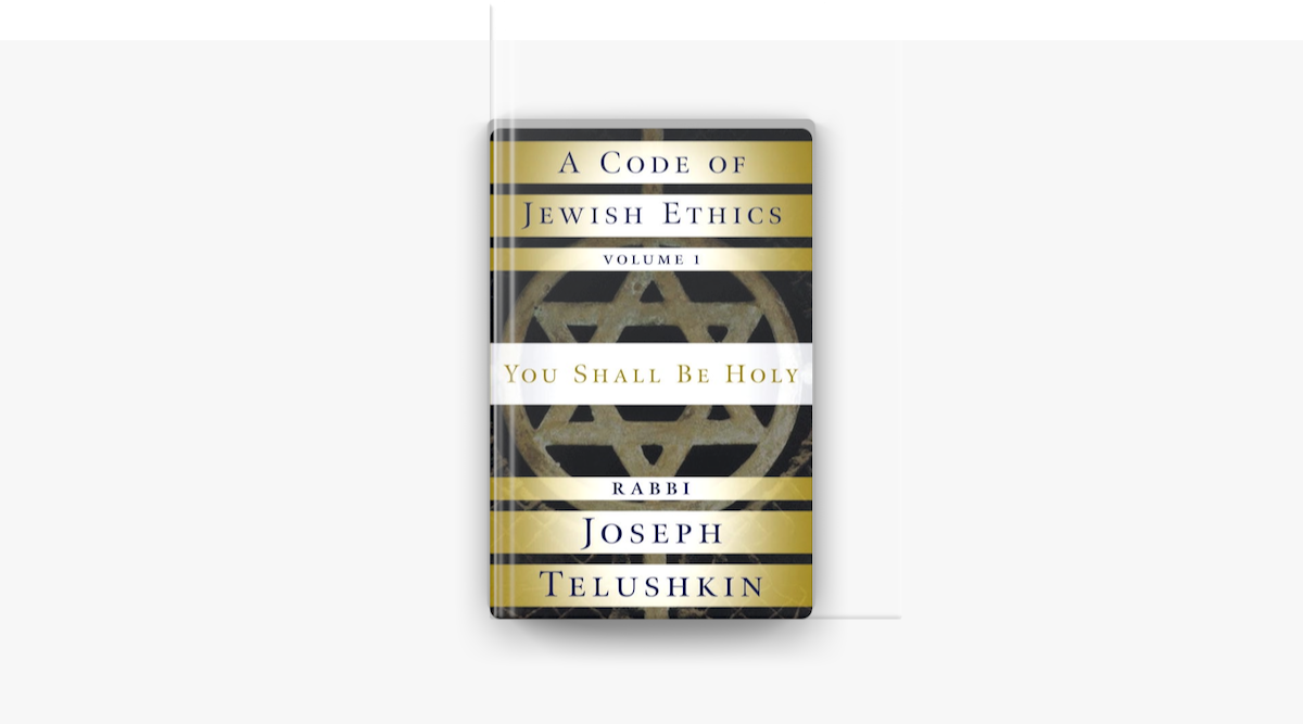 ‎A Code of Jewish Ethics: Volume 1 on Apple Books