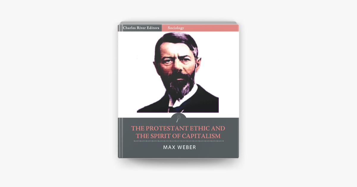 ‎The Protestant Ethic and the Spirit of Capitalism on Apple Books