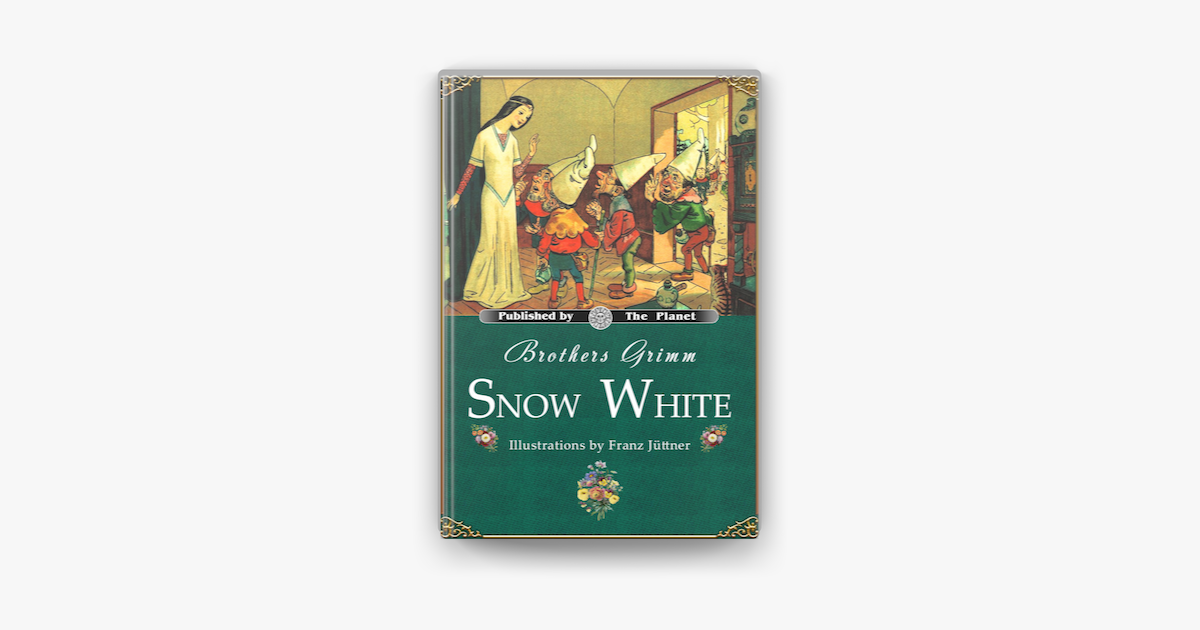 ‎Snow White (Illustrated) on Apple Books