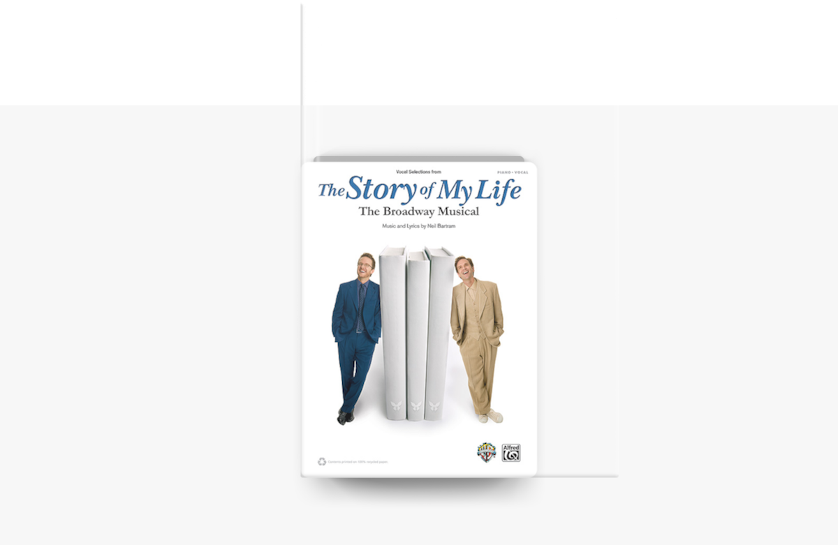 The Story Of My Life Vocal Selections From The Broadway Musical On the-story-of-my-life-vocal-selections-from-the-broadway-musical-on