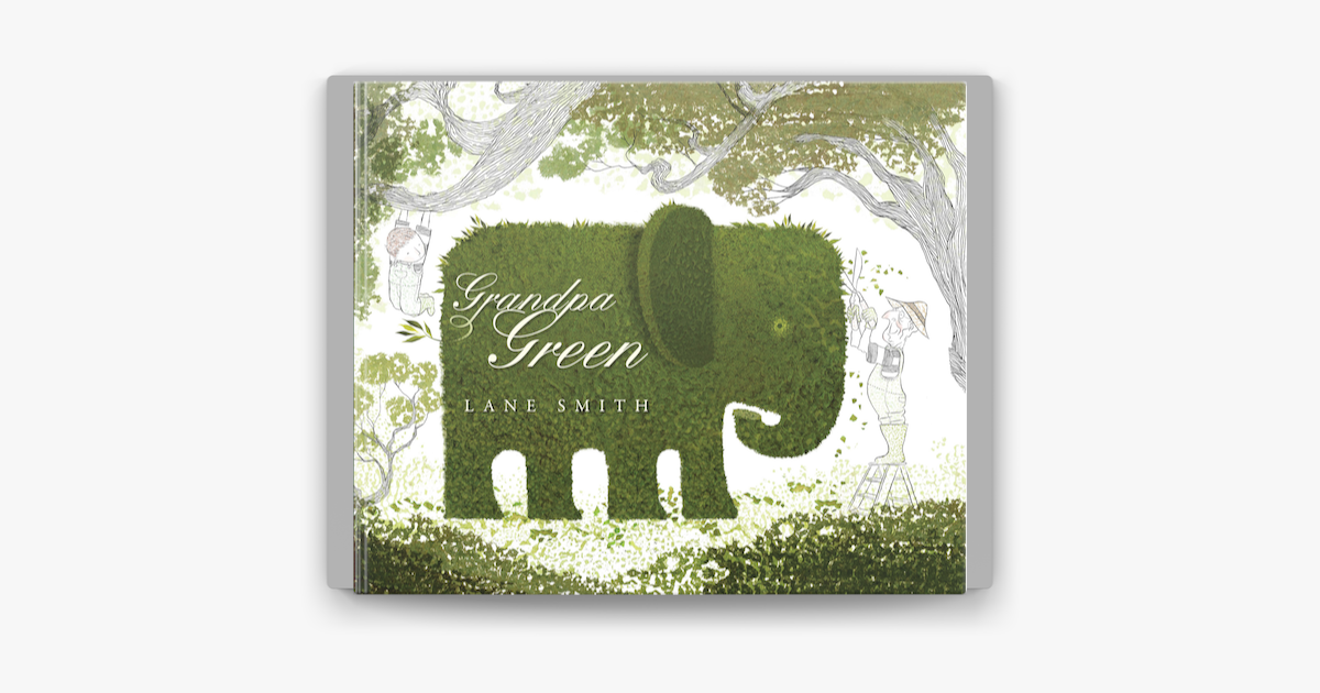 ‎grandpa Green On Apple Books