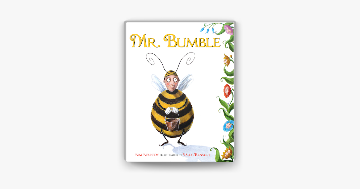 ‎Mr. Bumble on Apple Books