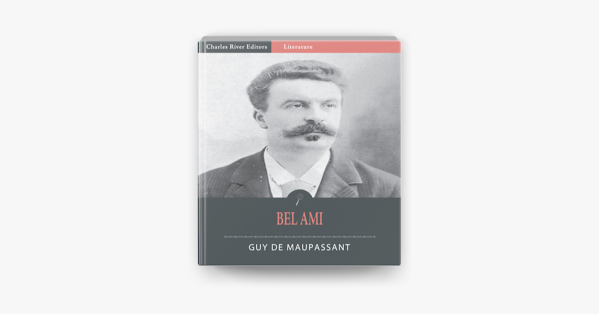 ‎Bel Ami (Illustrated Edition) on Apple Books