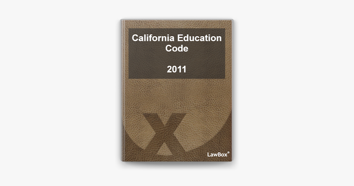 ‎California Education Code 2011 on Apple Books
