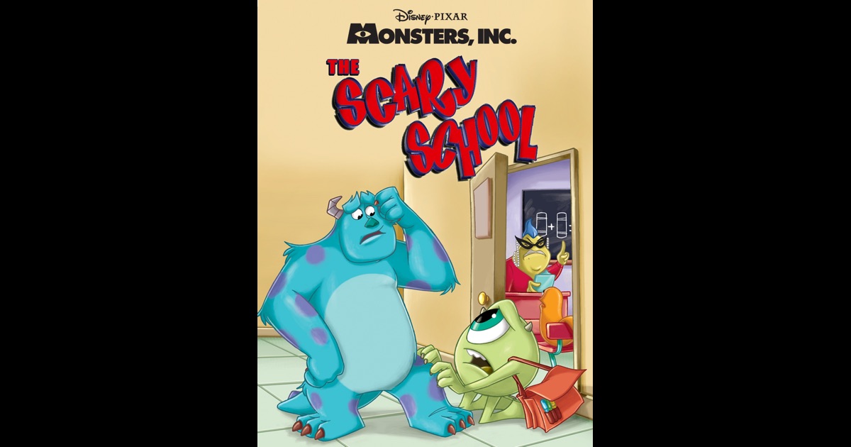 Monsters, Inc.: The Scary School by Disney Book Group on iBooks