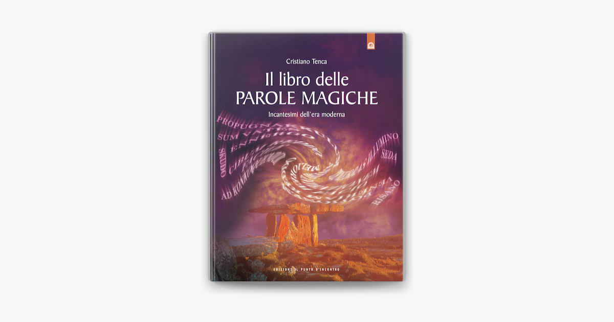 Il libro delle parole magiche su Apple Books Il libro delle parole magiche su Apple Books