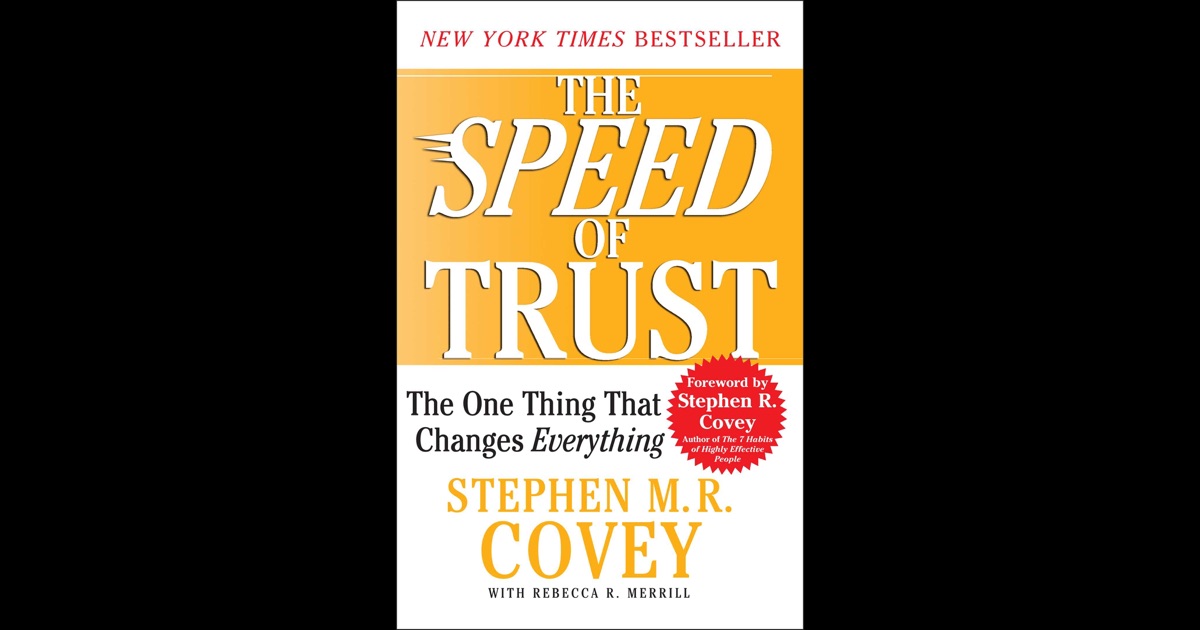 The SPEED of Trust by Stephen M. R. Covey on iBooks