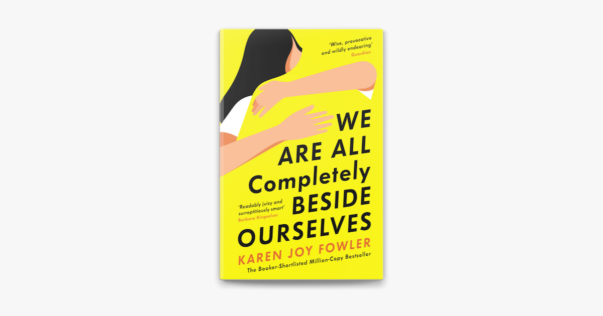 We Are All Completely Beside Ourselves on Apple Books We Are All Completely Beside Ourselves on Apple Books