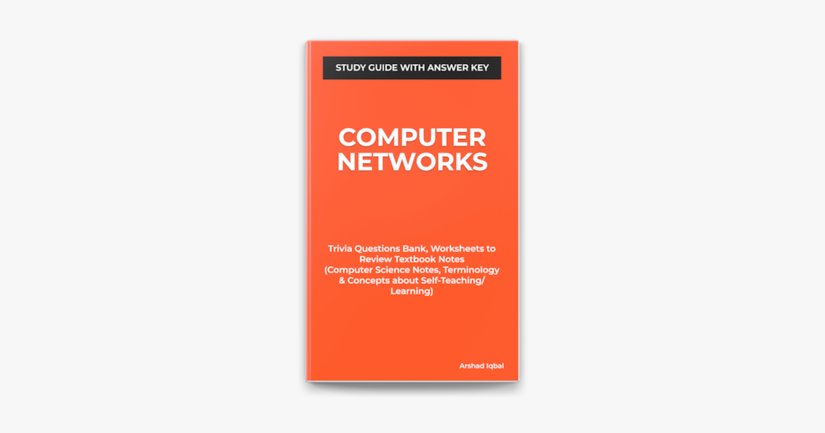 Computer Networks Study Guide With Answer Key Trivia Questions Bank computer-networks-study-guide-with-answer-key-trivia-questions-bank